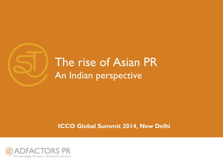 The Rise of Asian PR - India | PPT