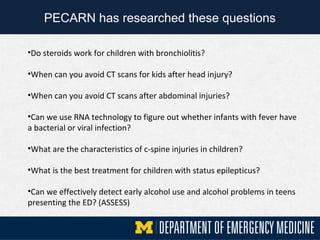 Pediatric Emergency Care Applied Research Network (PECARN) by Alexander ...