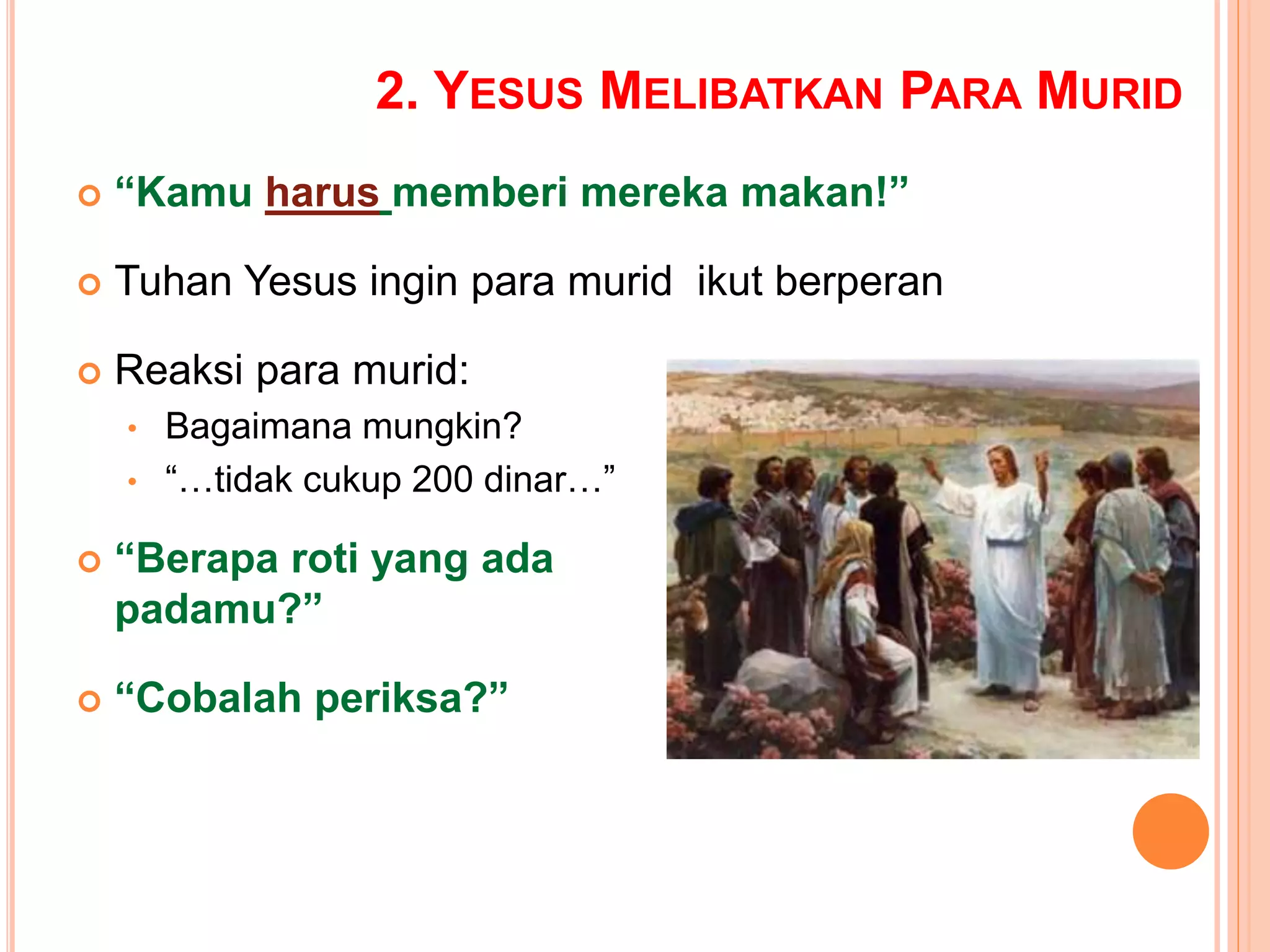 5 roti dan 2 ikan (khotbah) | PPTX