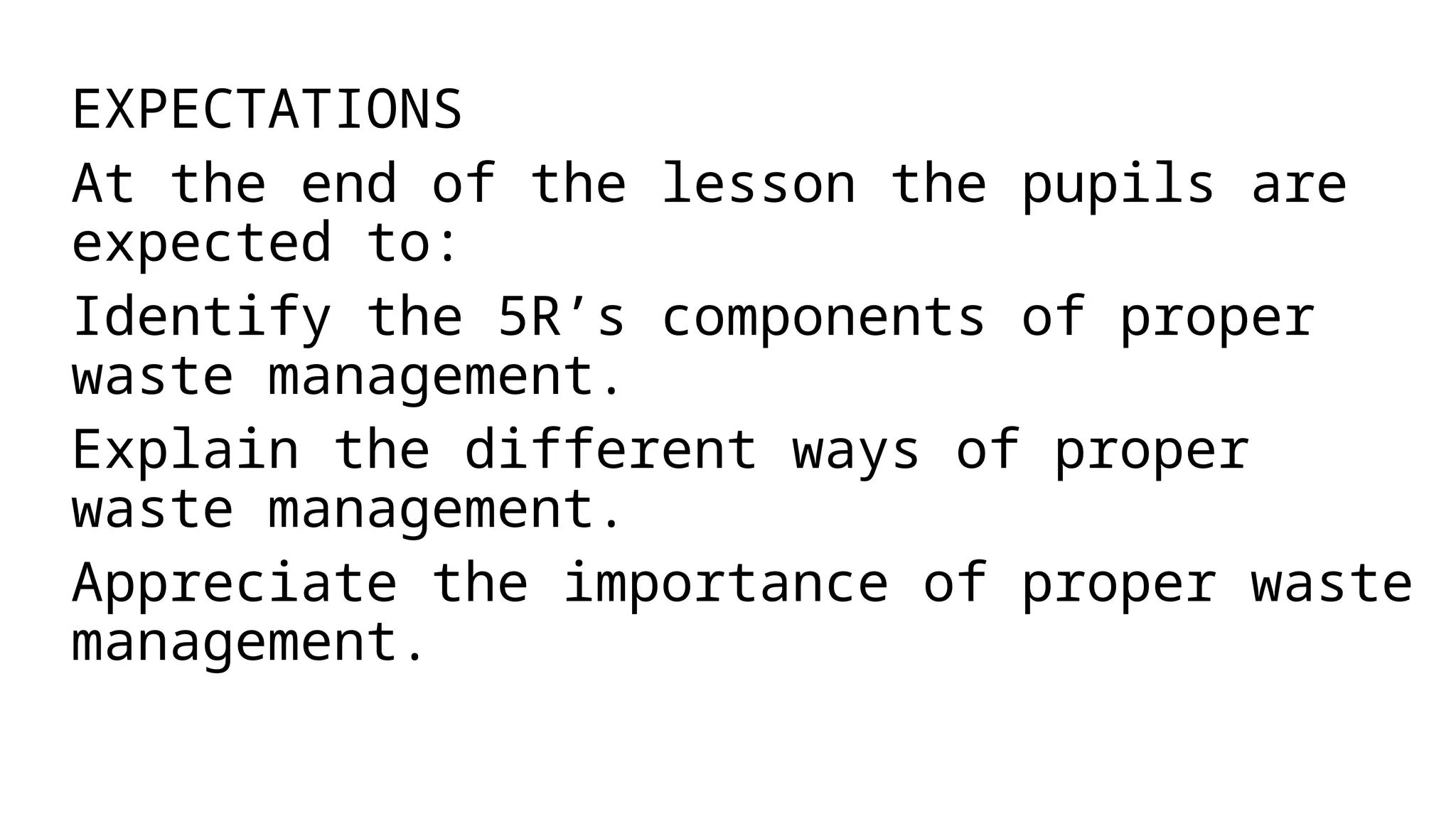 Identifying the 5Rs Components of Proper of Waste Management.pptx ...