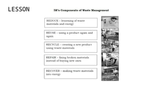 Identifying the 5Rs Components of Proper of Waste Management.pptx ...