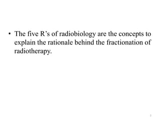 5 rs radiotherapy | PPTX