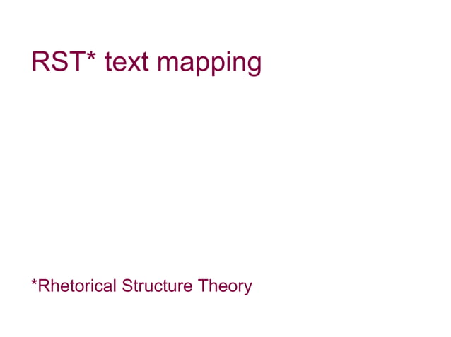 10. Rhetorical Structure Theory maps | PPT