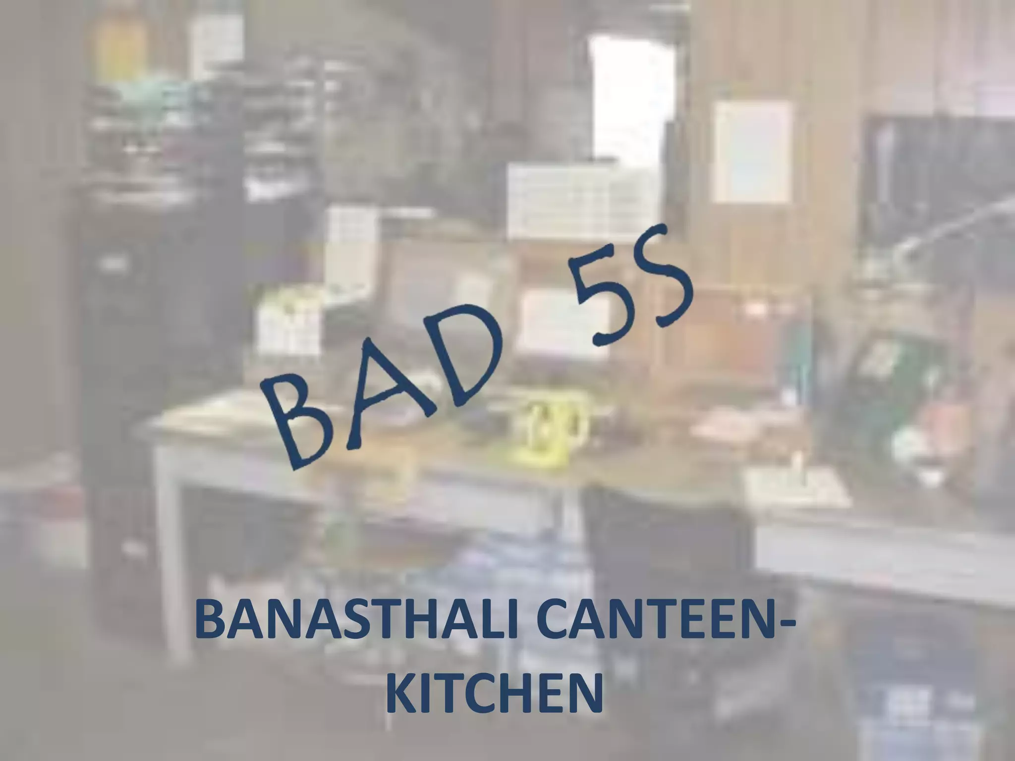 5s on college canteen kitchen | PPTX