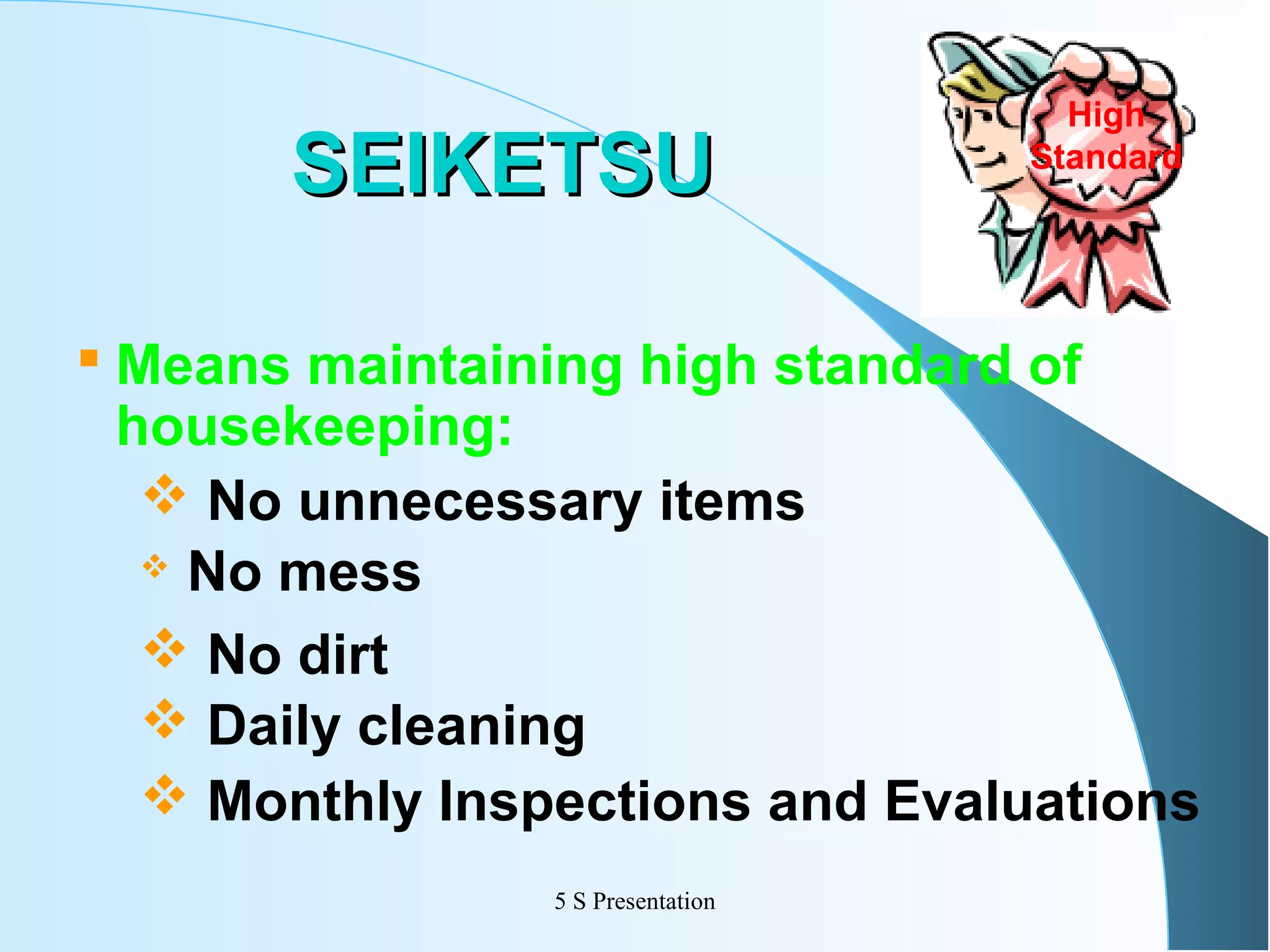 The Five S’s (5S) of Good Housekeeping | PPT