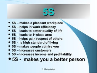 The Five S’s (5S) of Good Housekeeping | PPT
