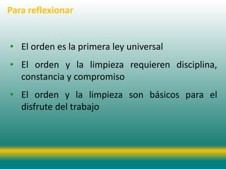las 5 S del orden y el aseo como estrategia | PPT