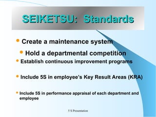 5S in Japanese about occupational health and safety | PPT