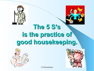 5S in Japanese about occupational health and safety | PPT