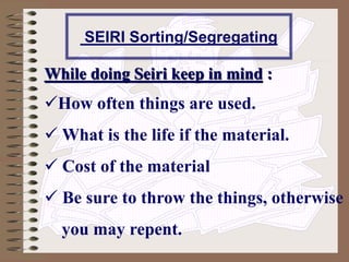 5S - House keeping (Seiri, Seiton, Seiso, Seiketsu, Shitsuke) | PPT
