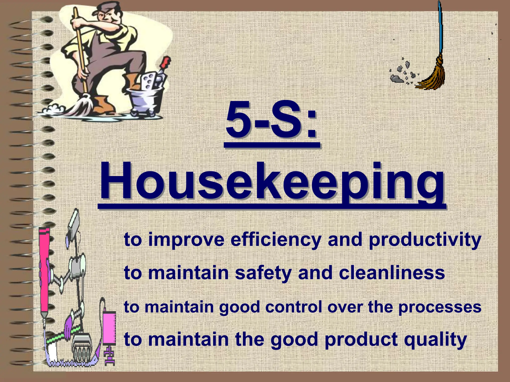 5S-Housekeeping.ppt used in industries for usage | PPT