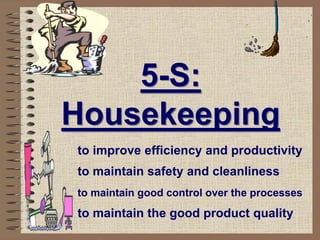 5S-Housekeeping.ppt used in industries for usage | PPT | Indoor ...