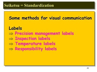 5s-Training ppt is used by industries to improve work place | PPT