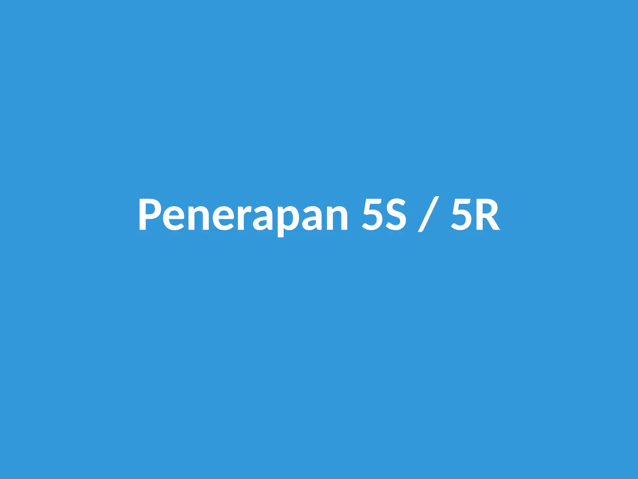 Materi Tentang Penerapan 5S di Bengkel TSM.pptx