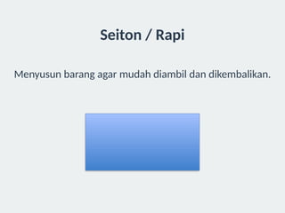 Materi Tentang Penerapan 5S di Bengkel TSM.pptx