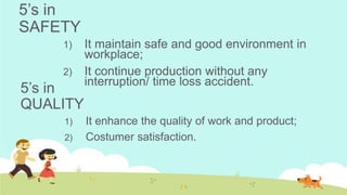 5 s and productivity ( Values Formation ) | PPTX