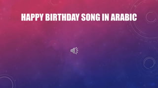 BIRTHDAYS in SAUDI ARABIA | PPTX