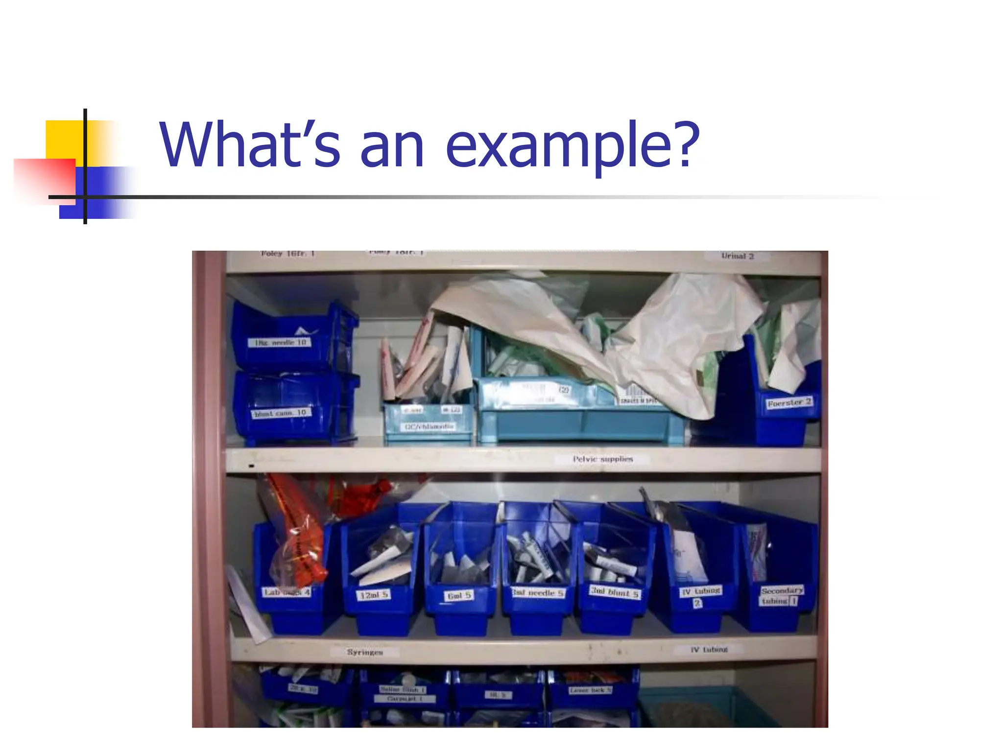 5S It applies the five principles: Sort , Set in order, Shine ...