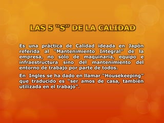 Proyecto 5 s de la calidad | PPTX