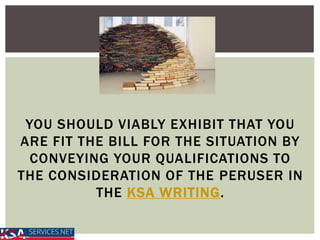 5 Secrets for Successful KSA Writing | PPT