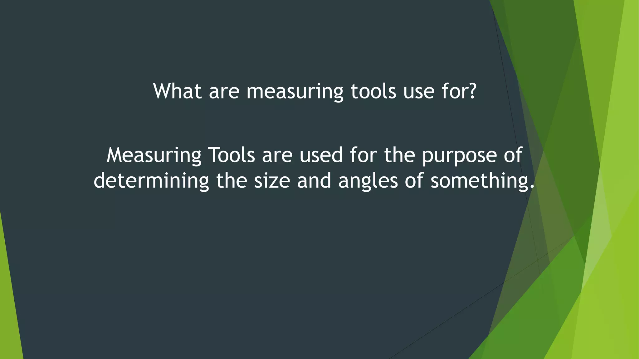5 SELECTING MEASURING TOOLS.pptx