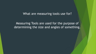 5 SELECTING MEASURING TOOLS.pptx