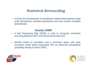 Downscaling and its limitation on climate change impact assessments ...
