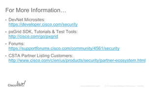 DEVNET-1123 CSTA - Cisco Security Technical Alliances, New Program for Ecosystem Built on APIs ...