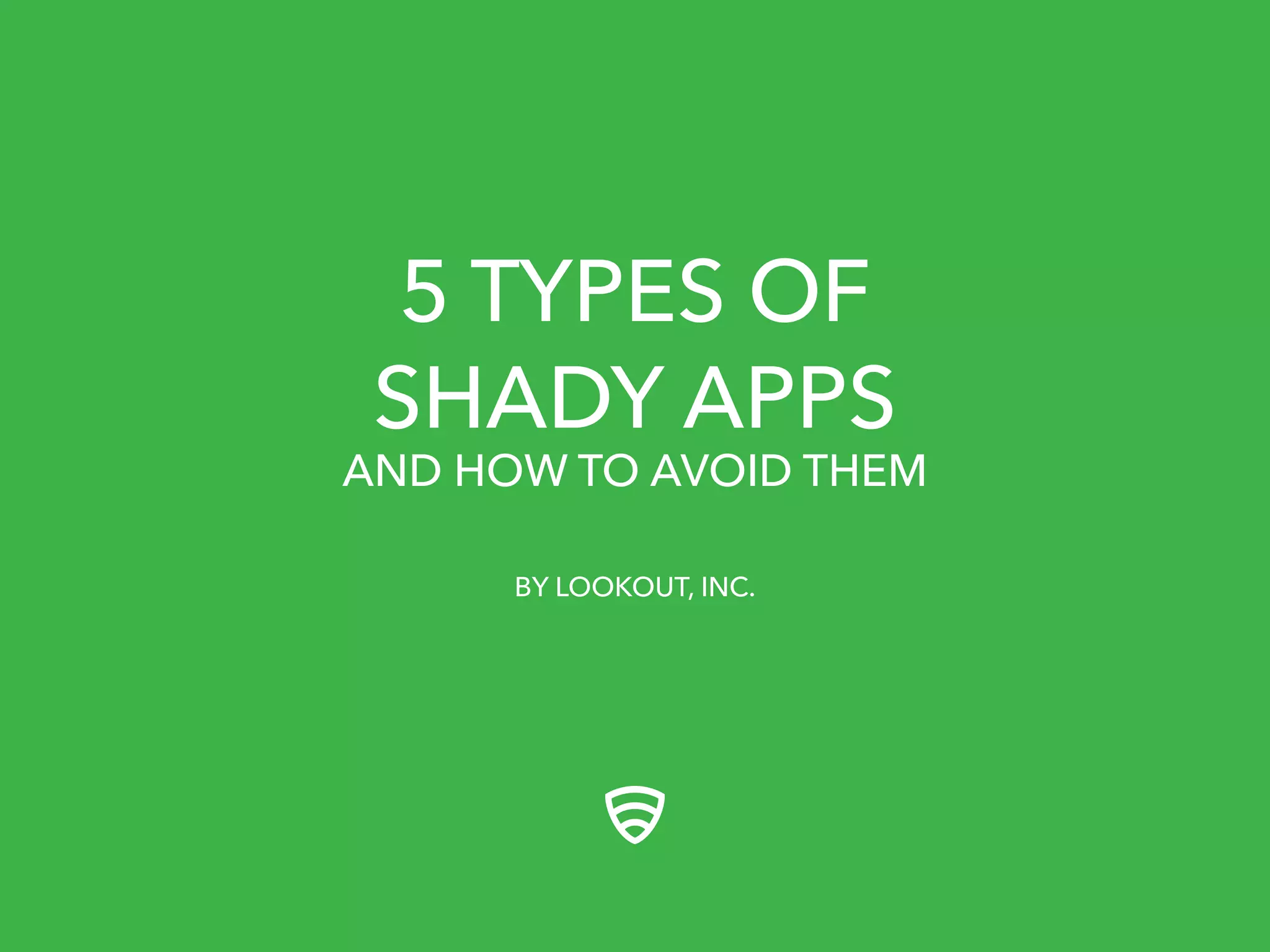 5 Types of Shady Apps | PPT