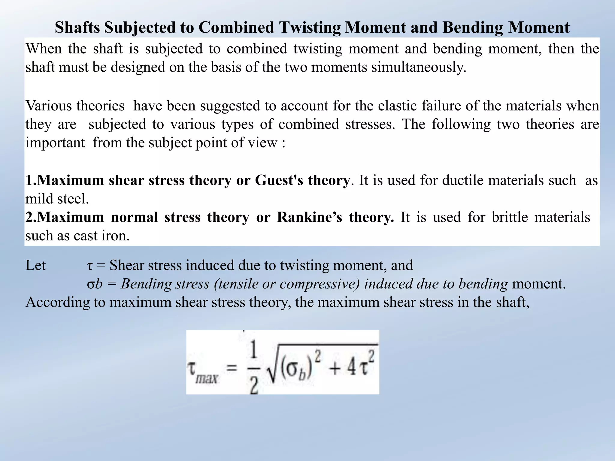 5 shaft shafts subjected to combined twisting moment and bending moment ...