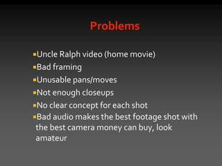 Shooting better video, Introduction to 5 shot method | PPTX