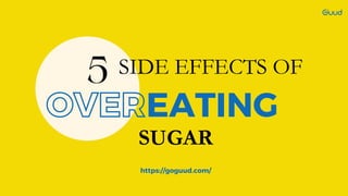 5 Side effects of overeating sugar.pdf