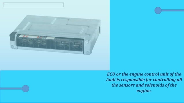 5 Signs That Your Audi's ECU Is Giving Up in Scottsdale | PPT