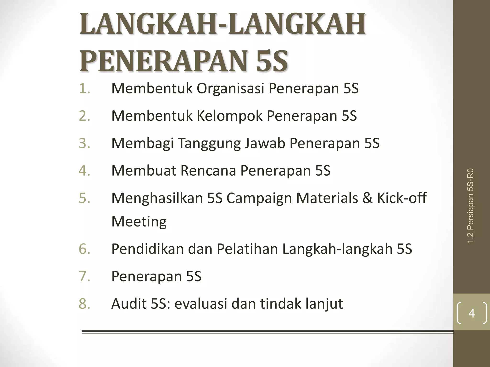 5S Implementation with Bagoes soehariadji.ppt