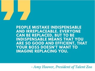 A Guide to Becoming Indispensable at Work | PDF