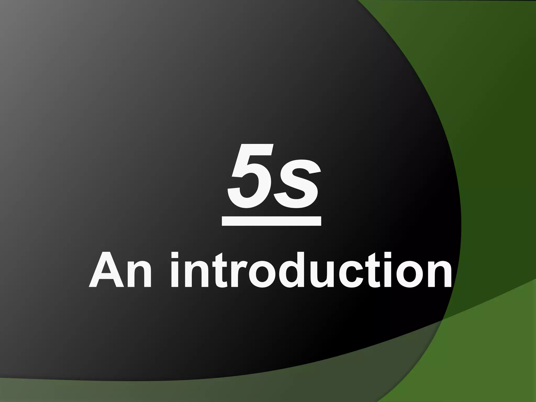 5s a basic introduction | PPTX