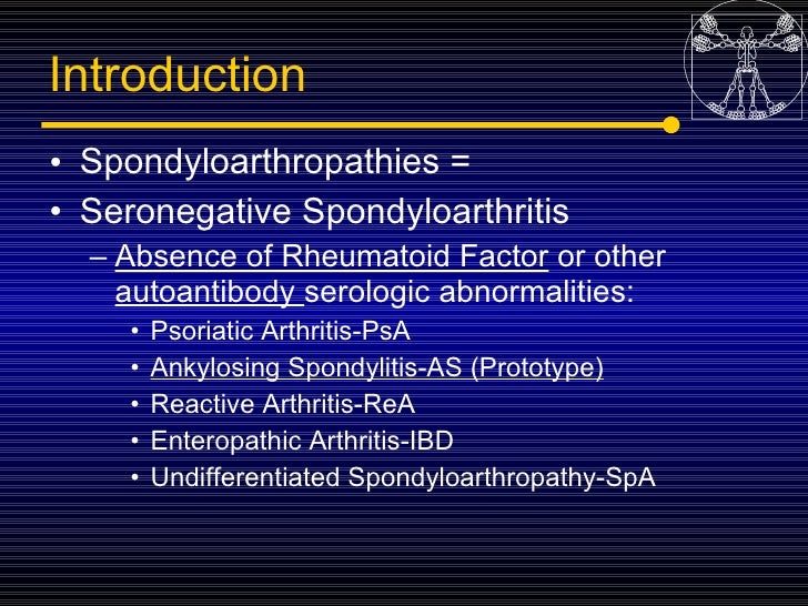 5spondyloarthropaties Seronegative Arthritis