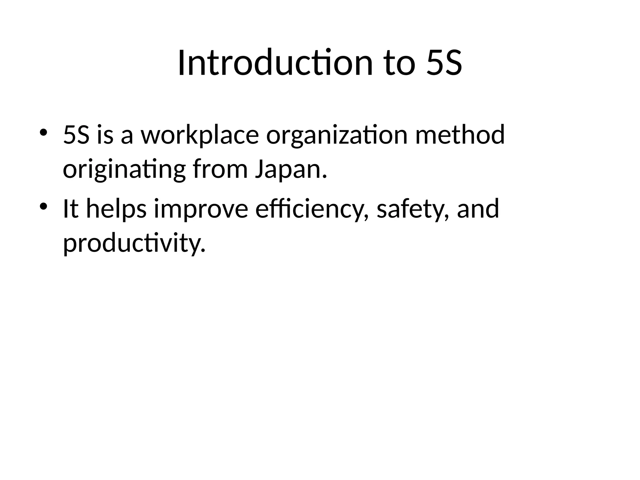 This ppt is about the 5S_Presentation.pptx
