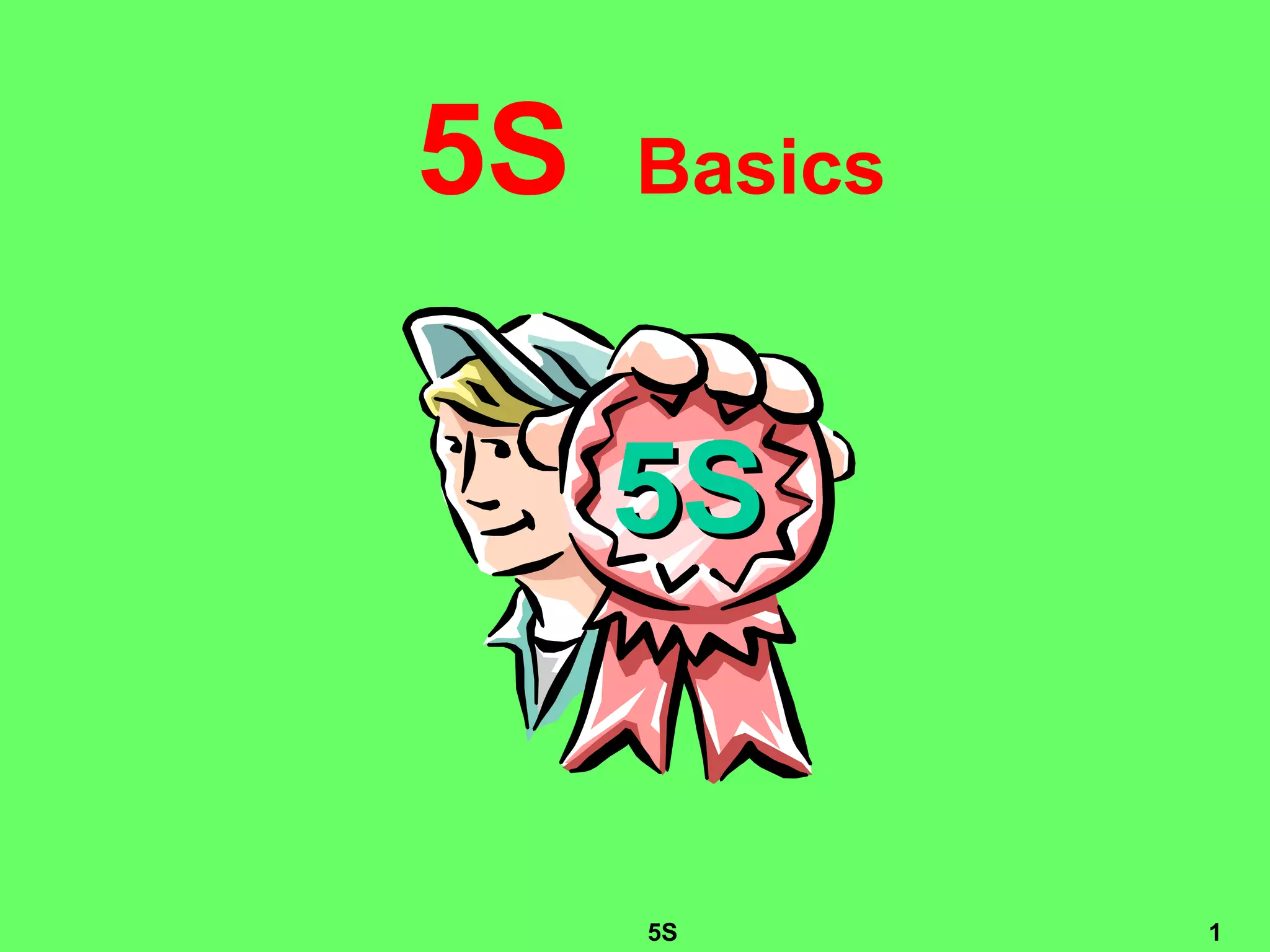 5 S Presentation Basic Training | PPT