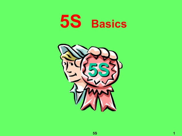 5 S Presentation Basic Training | PPT