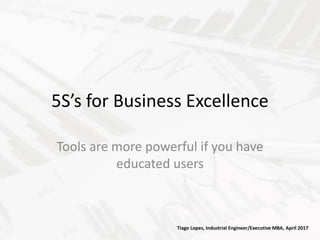 5 s's for business excellence | PPT