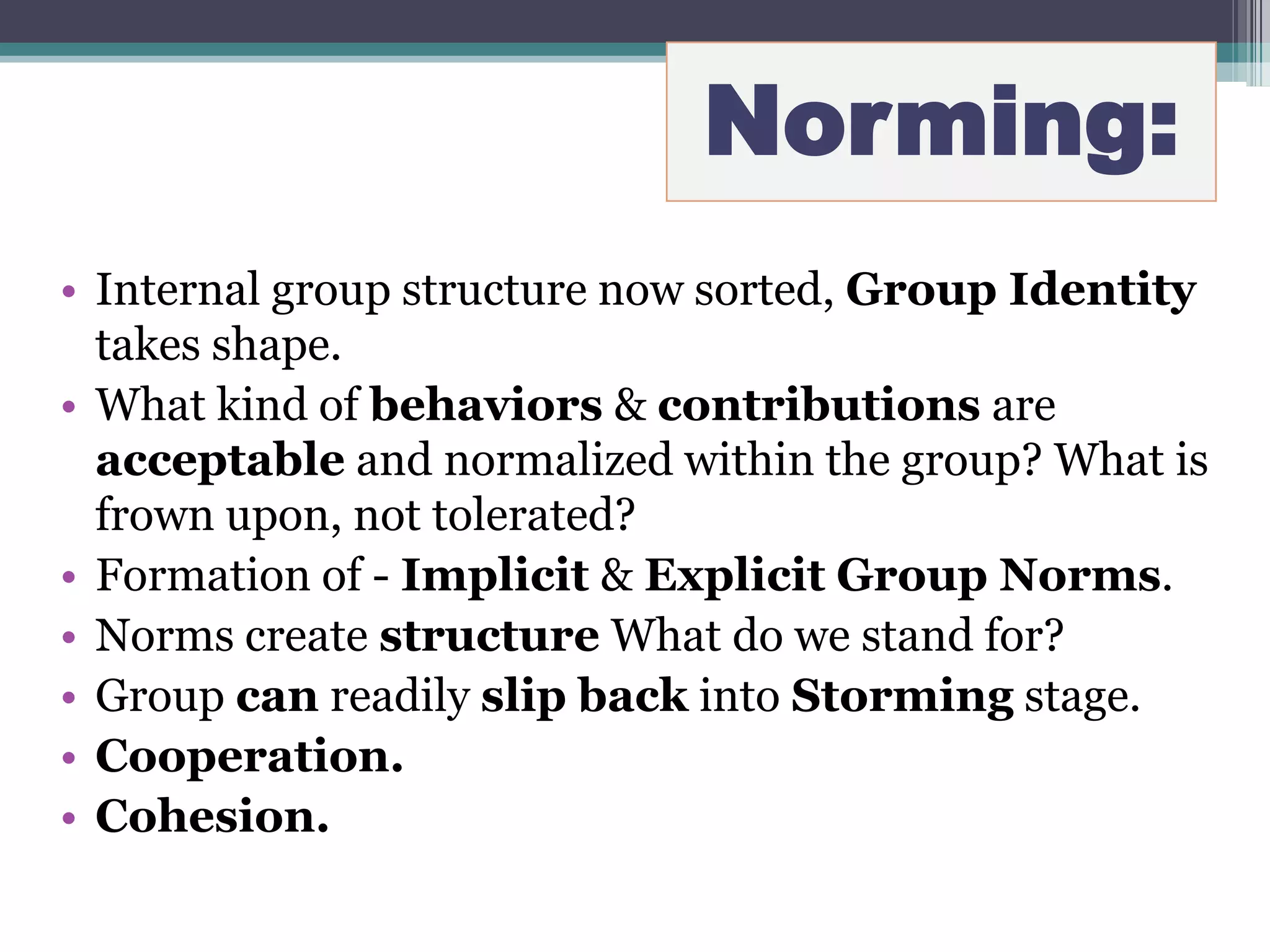 5 stages of group development, norms (tuckman) | PPTX