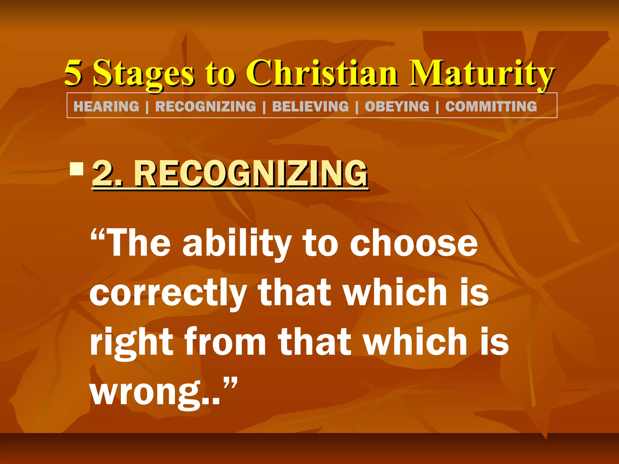 5 Stages To Christian Maturity | PPT