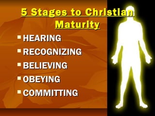 5 Stages To Christian Maturity | PPT