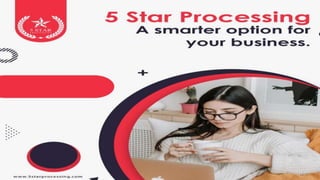 5 Star Processing.pptx