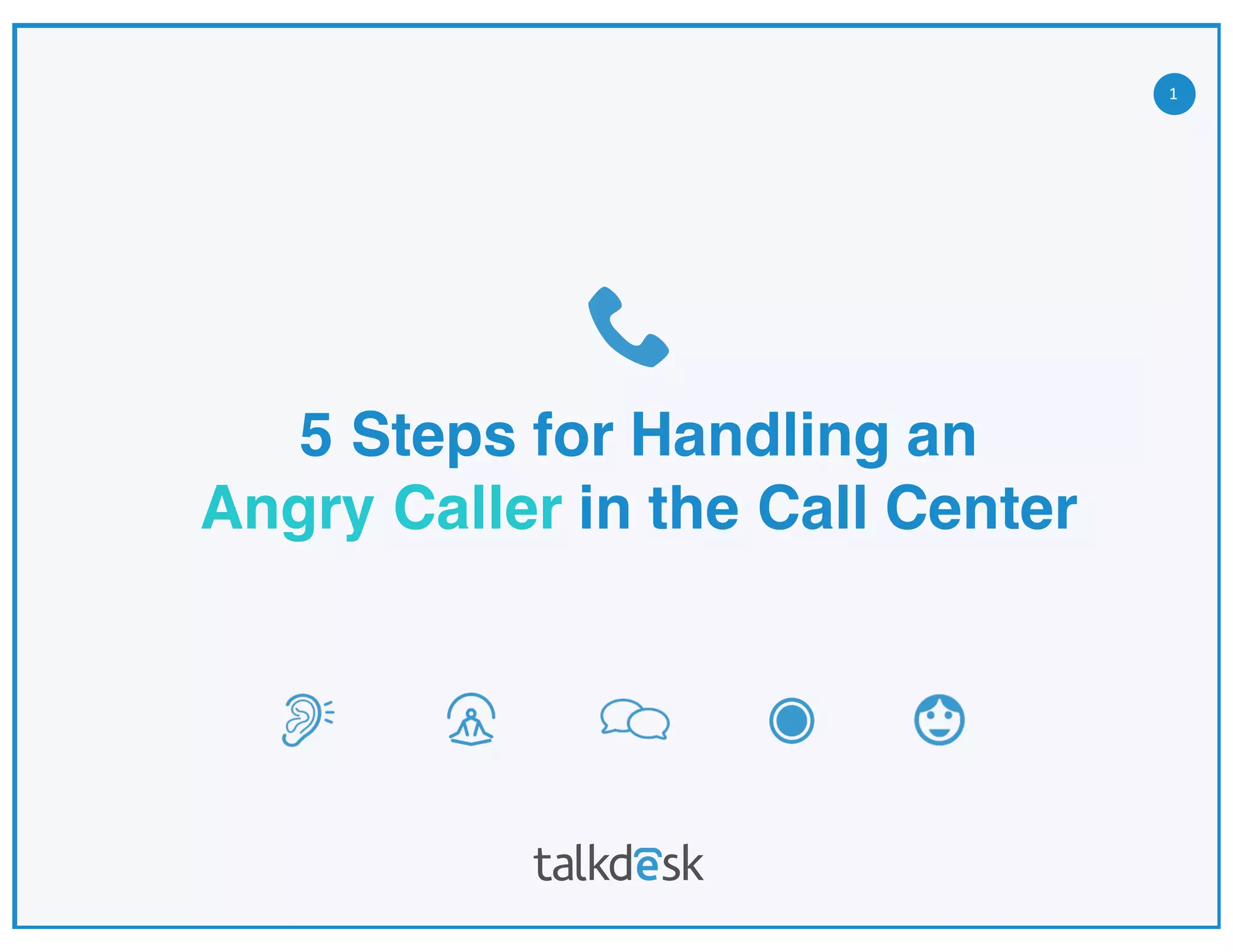 5 Steps for Handling an Angry Caller in the Call Center | PPT