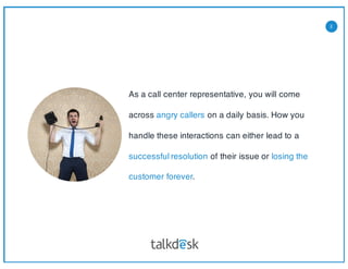 5 Steps for Handling an Angry Caller in the Call Center | PPT