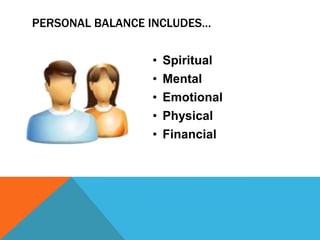 5 steps to a balanced life | PPTX | Medical Health