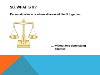 5 steps to a balanced life | PPTX