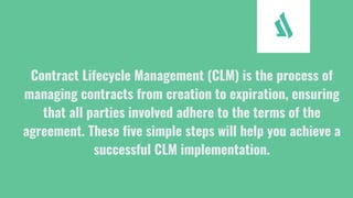 5 Steps to a Successful CLM Implementation.pdf
